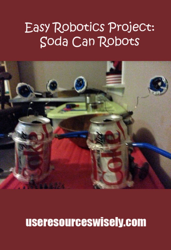 Easy Robotics Project: Soda Can Robot – Use Resources Wisely